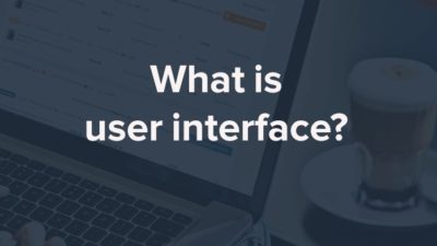 Mengenal Apa Itu User Interface (UI)? – Dafunda.com
