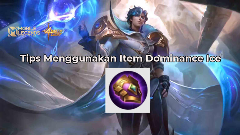 Tips Menggunakan Item Dominance Ice Mobile Legends - Dafunda.com