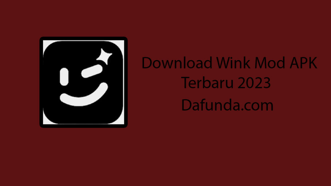 Wink Mod APK (Premium Unlocked+No Watermark) Terbaru 2023 - Dafunda.com