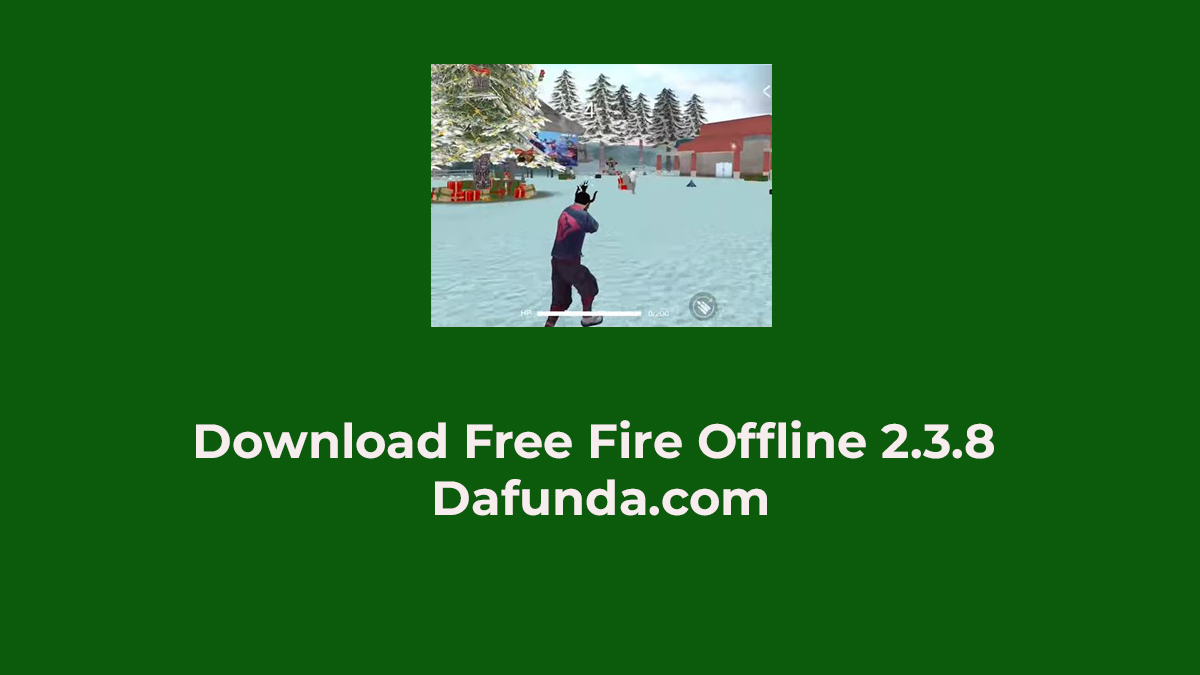 Free Fire Offline 2.3.8 by Restu Gaming, Download di Sini! - Dafunda.com