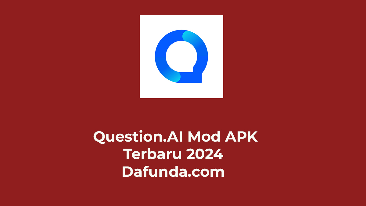Question.AI Mod APK 2.6.2 (Premium Unlocked) Terbaru 2024 - Dafunda.com