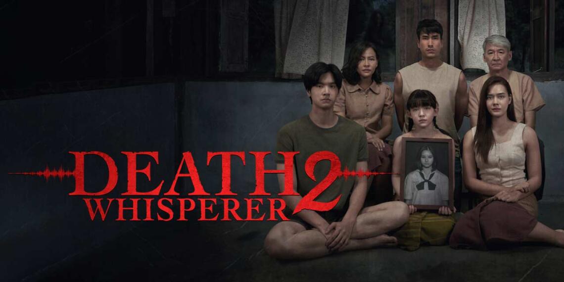 Film Horor Thailand Death Whisperer 2 Sudah Tayang di Netflix - Dafunda.com