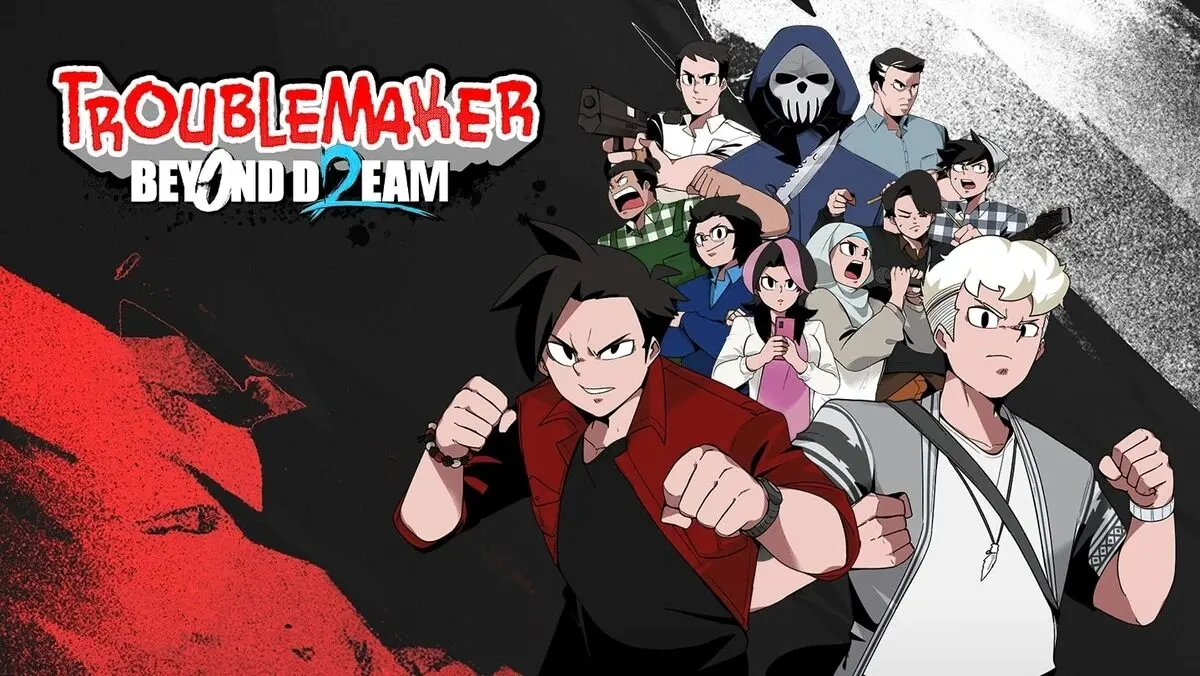 Troublemaker 2: Beyond Dream Dapatkan Tanggal Rilis - Dafunda.com